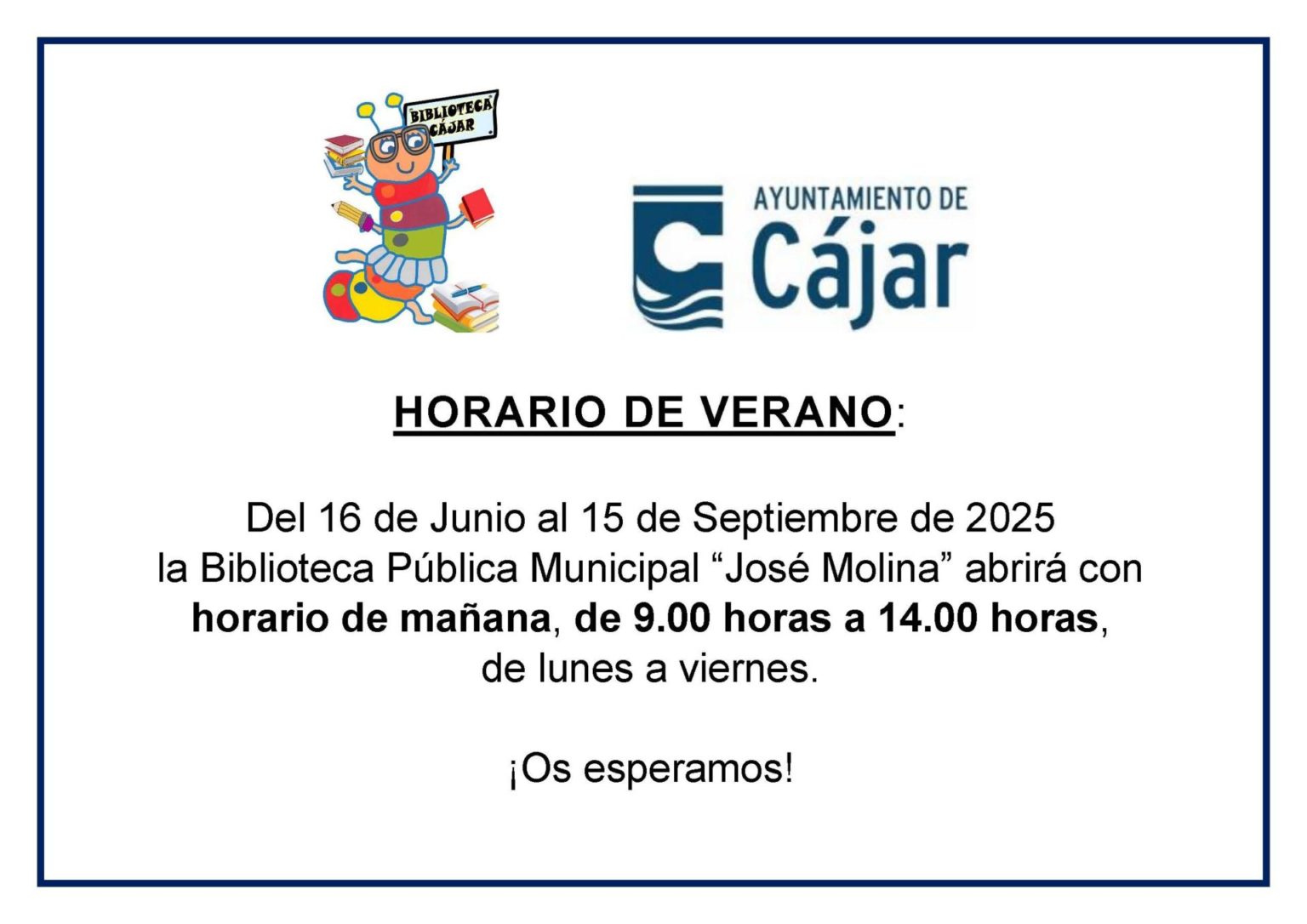 HORARIO DE VERANO EN LA BIBLIOTECA PÚBLICA MUNICIPAL “JOSÉ MOLINA” (Del ...